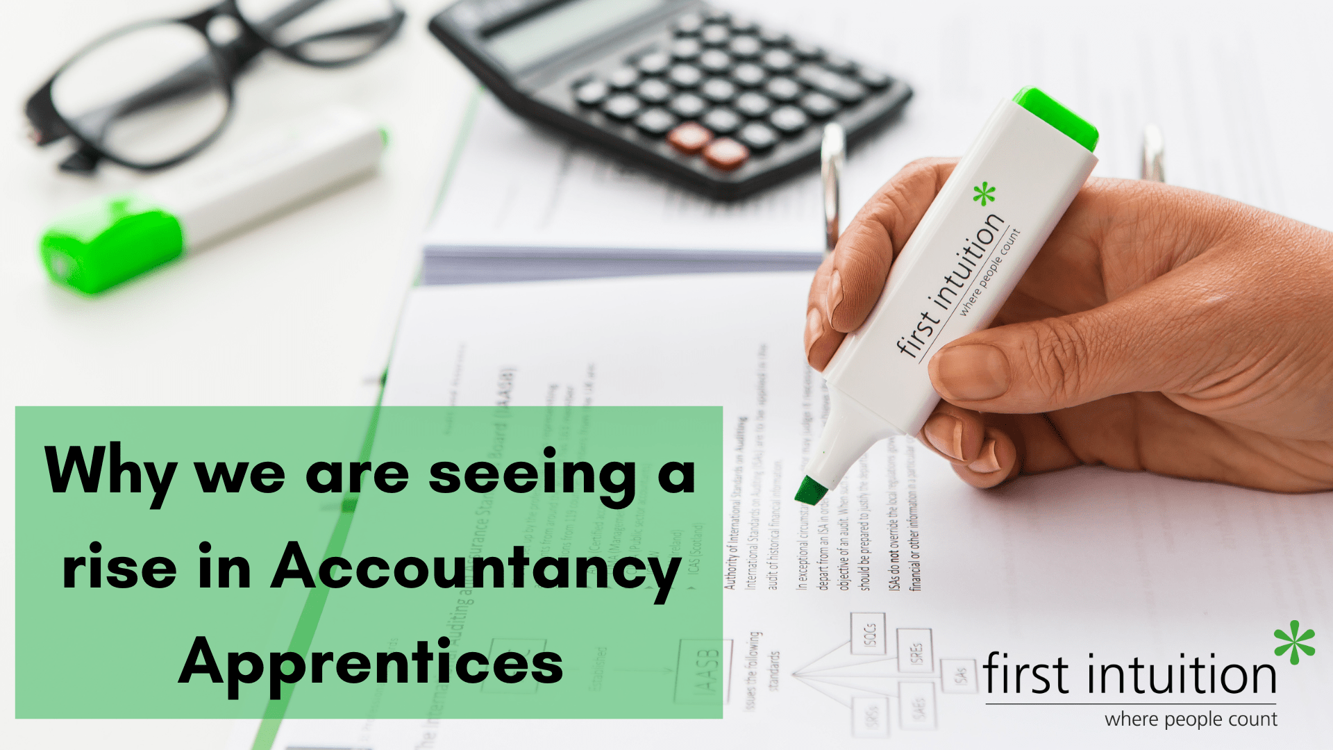 Accountancy Apprenticeships on the rise at First Intuition - Chamber ...
