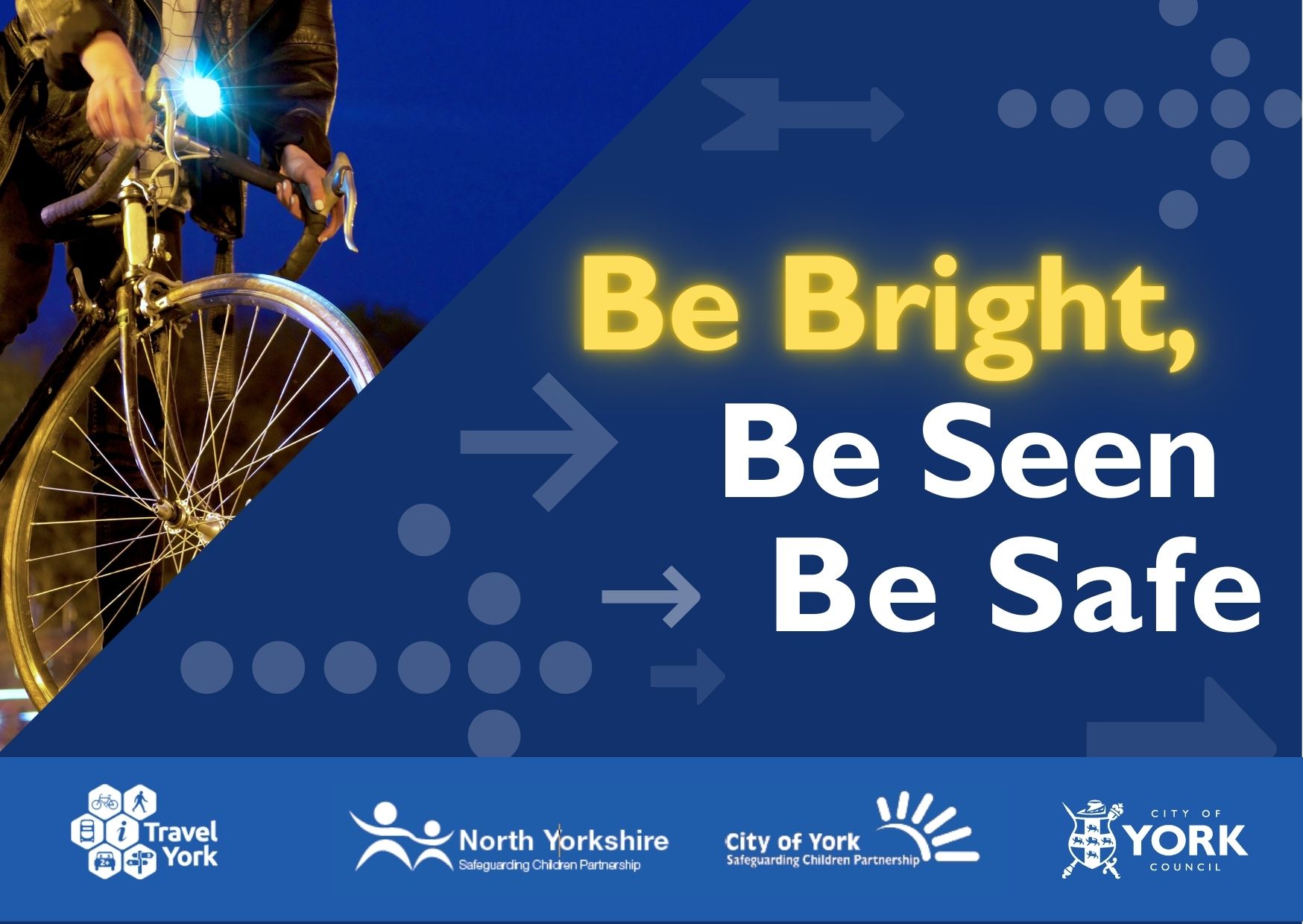 Be Bright, Be Seen, Be Safe - Chamber Members